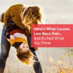 Here’s What Causes Low Back Pain… and It’s Not What You Think - Kynetex ...