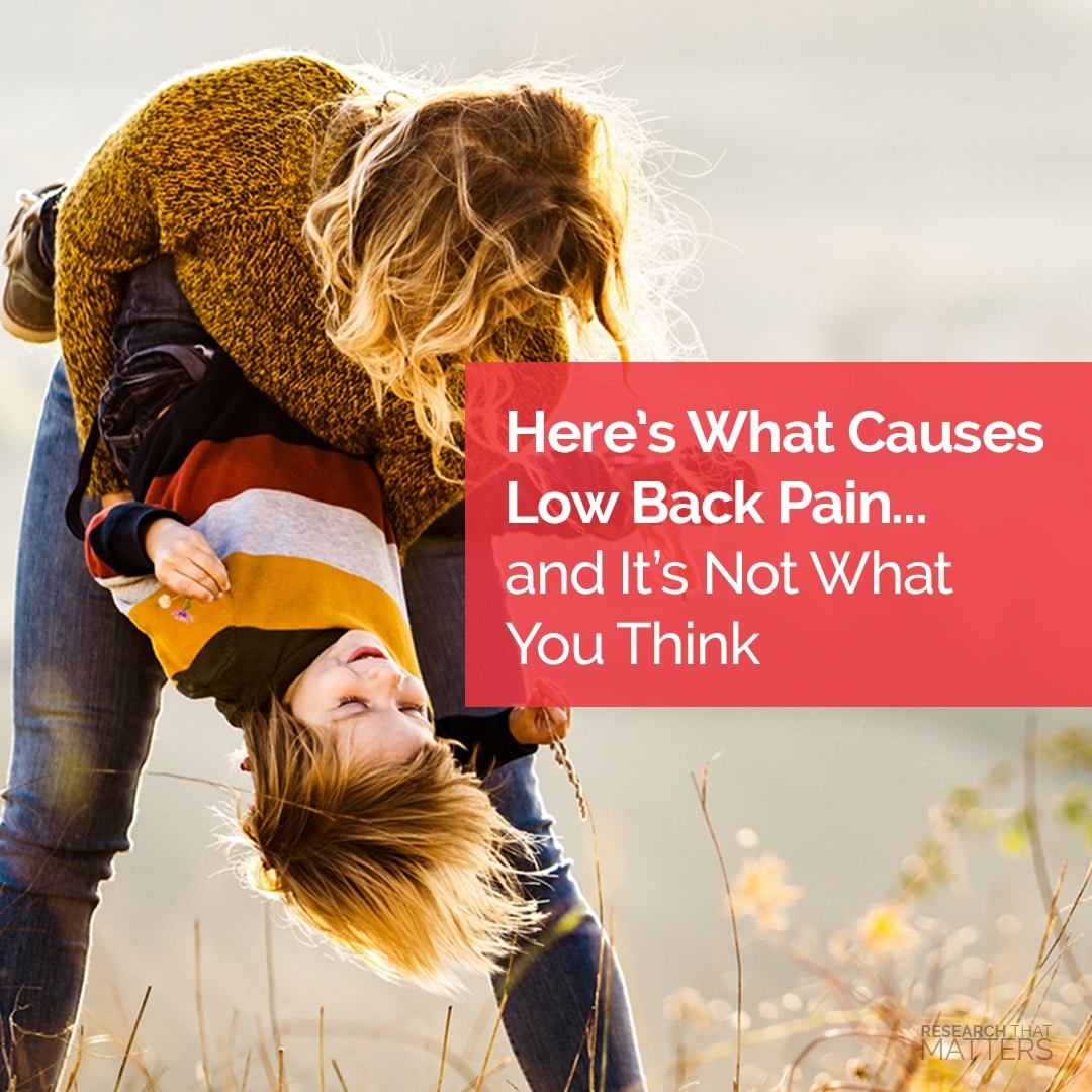 Here’s What Causes Low Back Pain… and It’s Not What You Think - Kynetex ...
