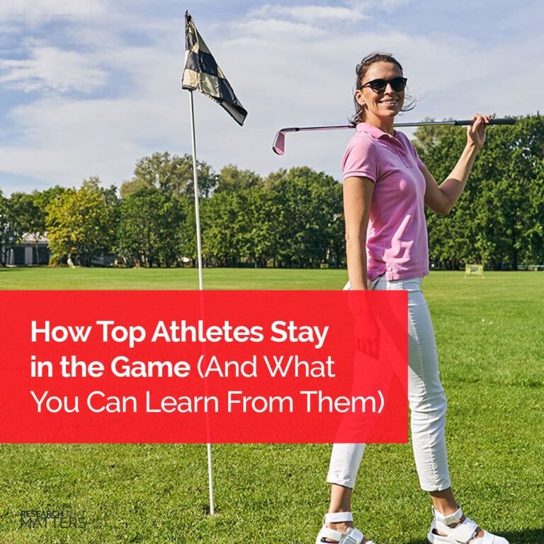 How Top Athletes Stay in the Game (And What You Can Learn From Them ...